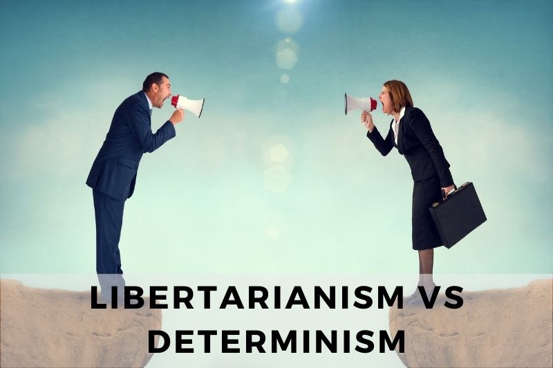 Libertarianism vs Determinism: Exploring Key Differences - Inside Political Science
