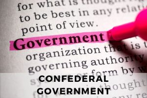 Common Characteristics of a Confederal Government - Inside Political ...